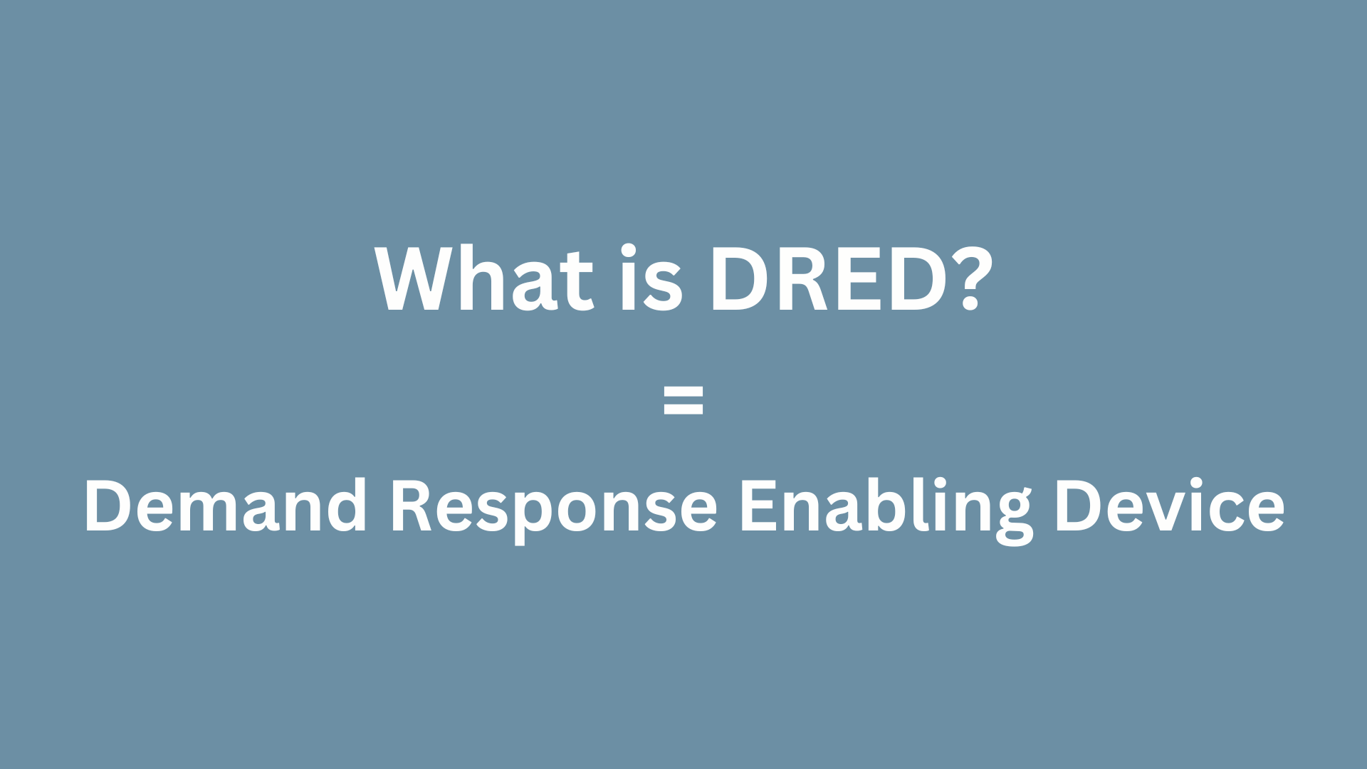 How a Demand Response Enabling Device (DRED) works and its benefits ...